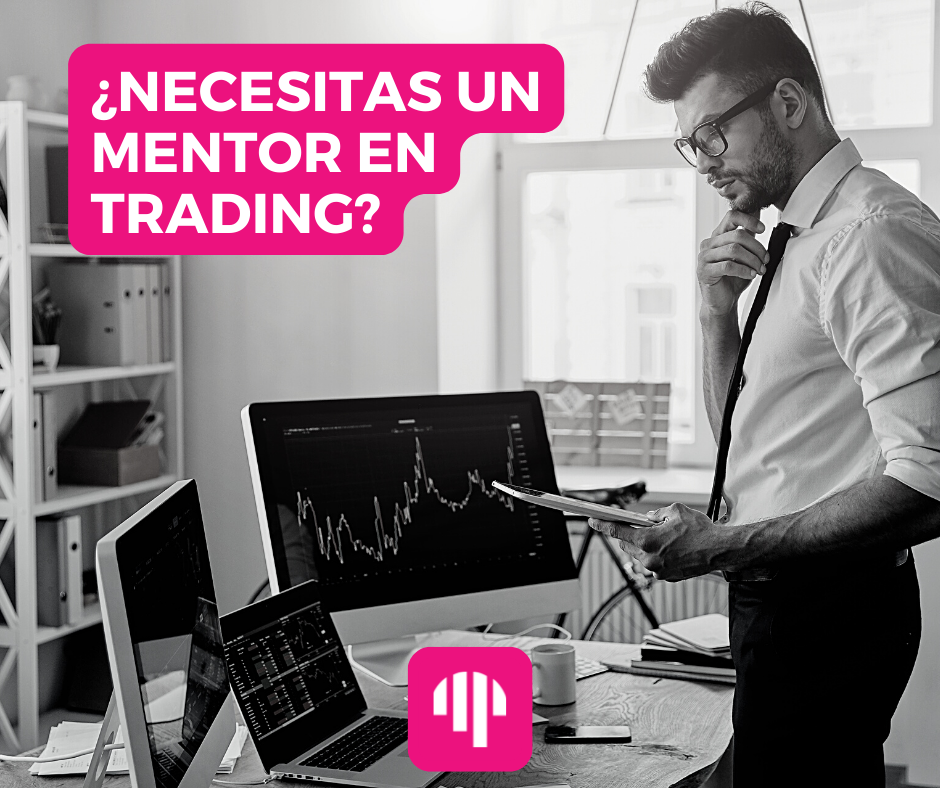 6 razones por las que necesitas un mentor de trading - Trading al dia